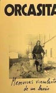 Orcasitas. Memorias vinculantes de un barrio